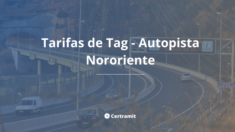 Conoce las tarifas de Tag de Autopista Costanera Norte 2025